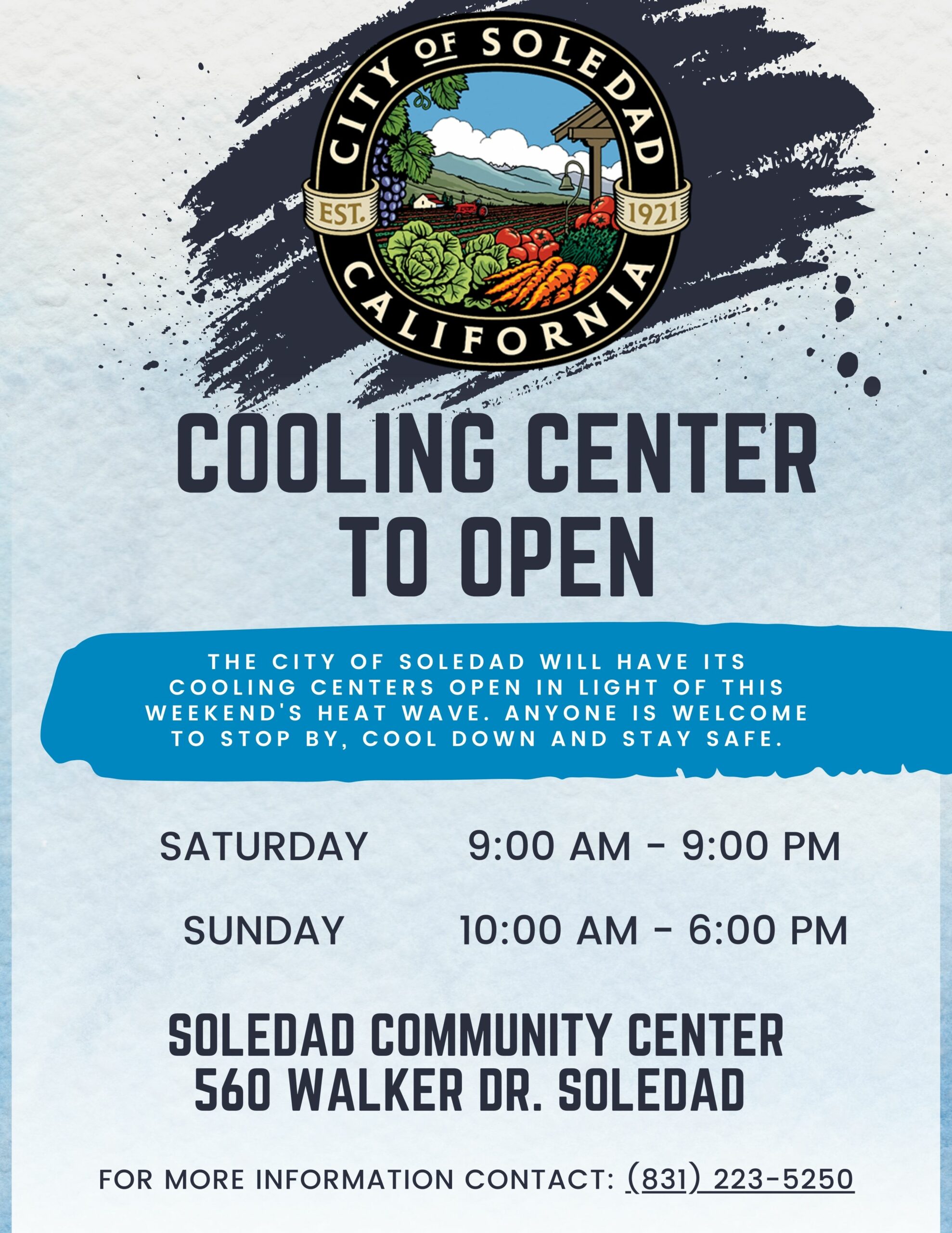 Cooling Center Open this Weekend - City of Soledad