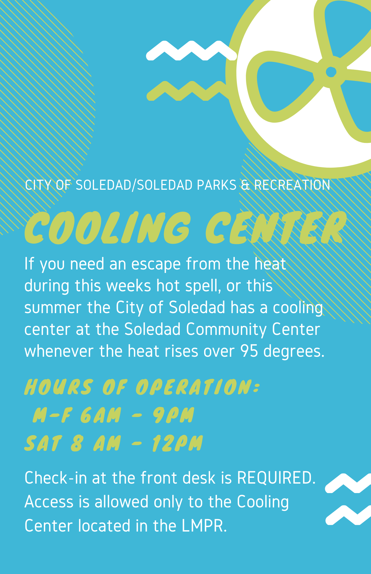 Cooling Center Open at the Community Center - City of Soledad