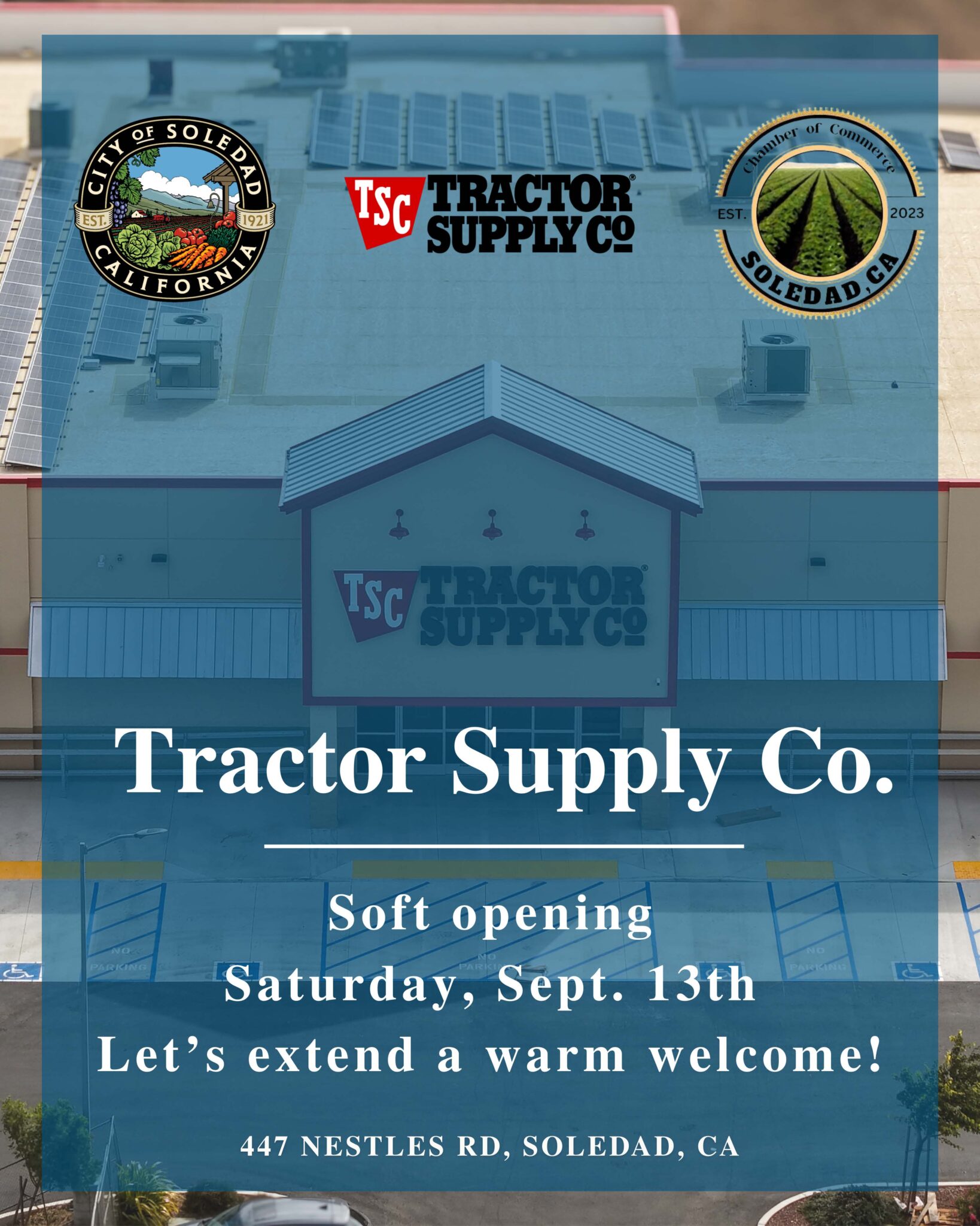 Tractor Supply Co. Soft Opening - City of Soledad